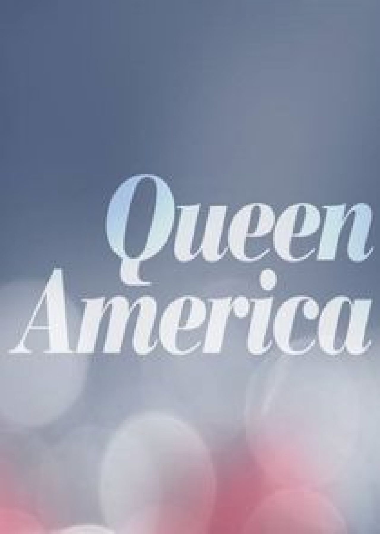 Queen America - serial (2018) - naEKRANIE.pl