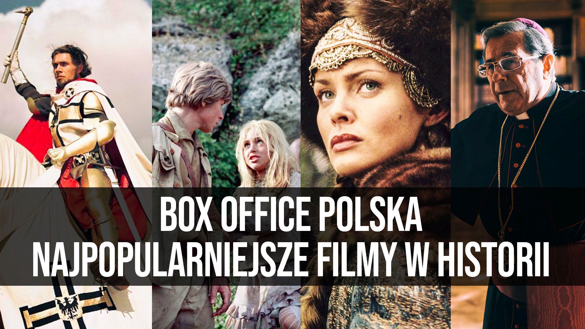 Box Office Polska: Najpopularniejsze filmy w historii