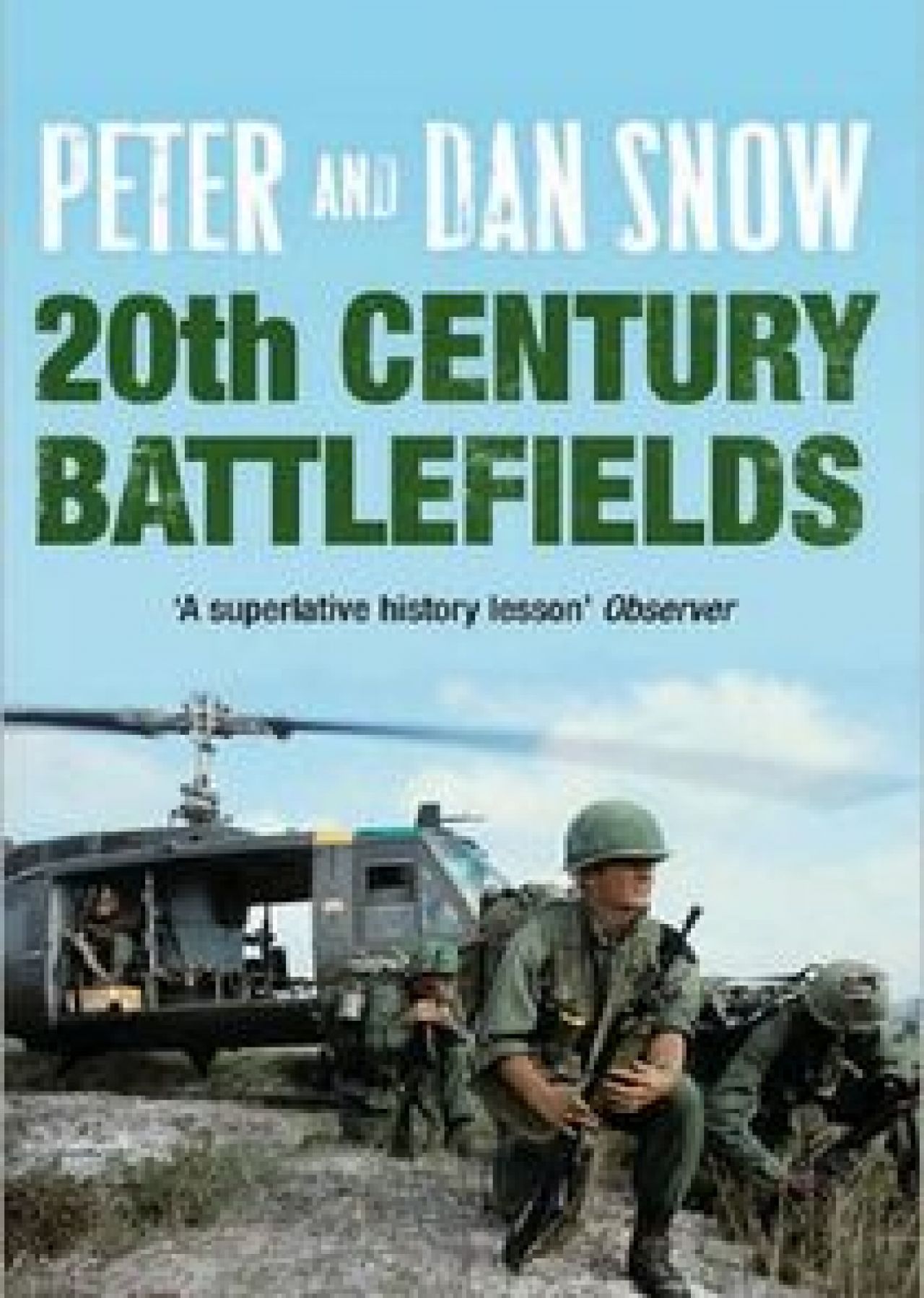 Peter and Dan Snow: 20th Century Battlefields - serial (2007)