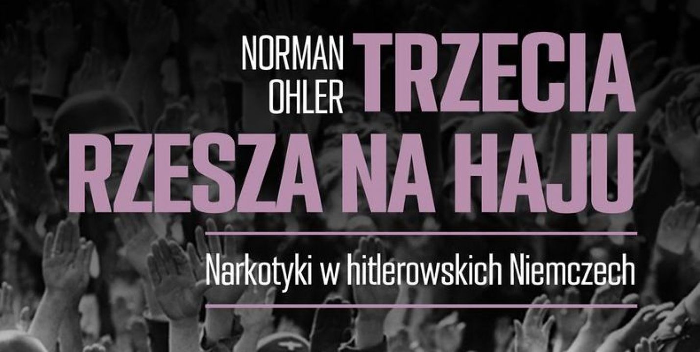 Trzecia Rzesza na haju - recenzja książki