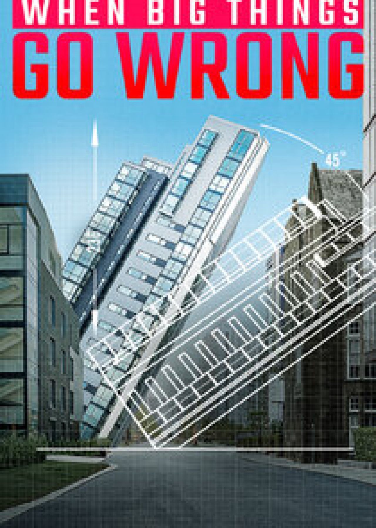 When Big Things Go Wrong - serial - naEKRANIE.pl