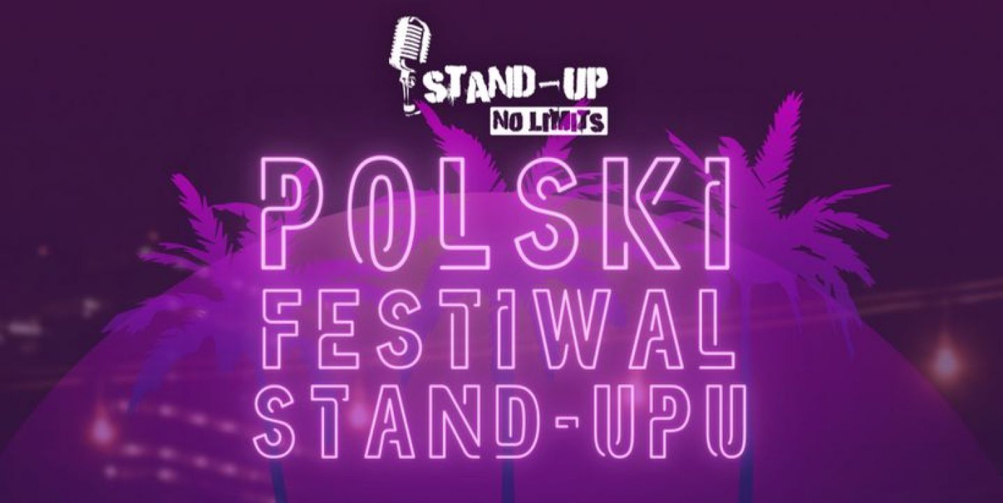 Polski Festiwal Stand-Upu 2021 - szczegóły, bilety, cena. Kiedy ...