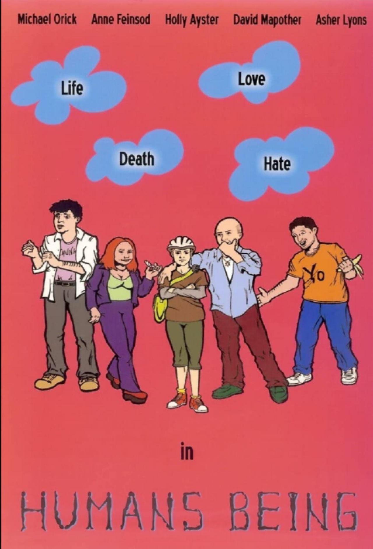 Humans Being (2004)
