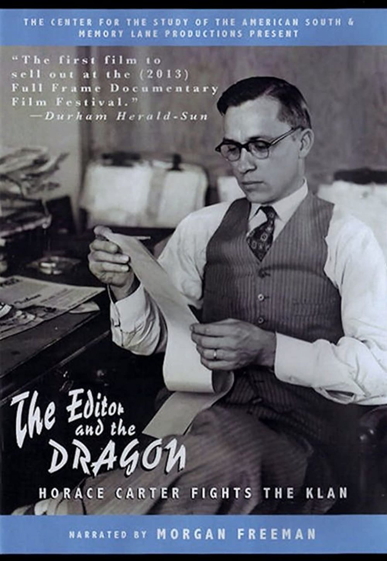 The Editor and the Dragon: Horace Carter Fights the Klan (2013 ...