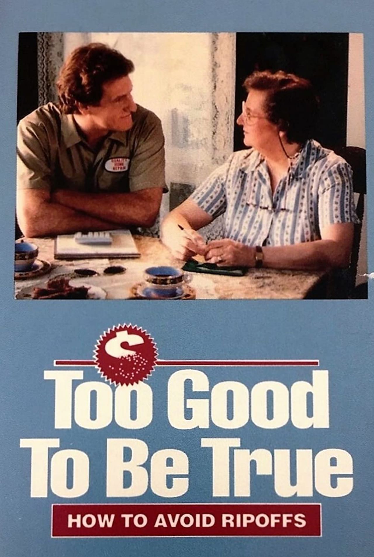 Too Good to Be True: How to Avoid Rip-Offs (1992) - naEKRANIE.pl