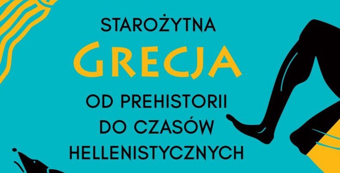 Starożytna Grecja. Od prehistorii do czasów hellenistycznych - recenzja ...