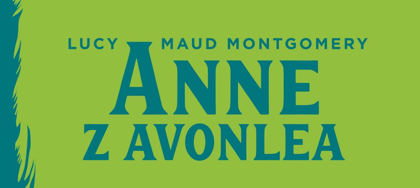 Anne z Avonlea - recenzja książki