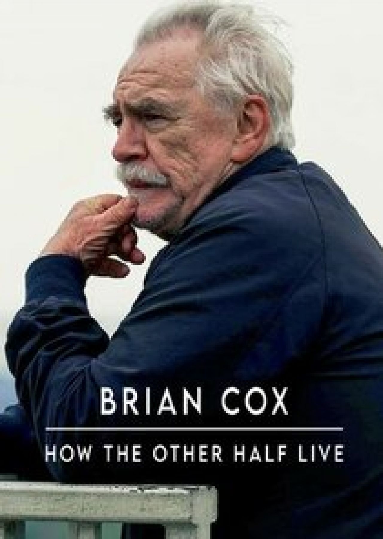 Brian Cox: How the Other Half Live - serial - naEKRANIE.pl