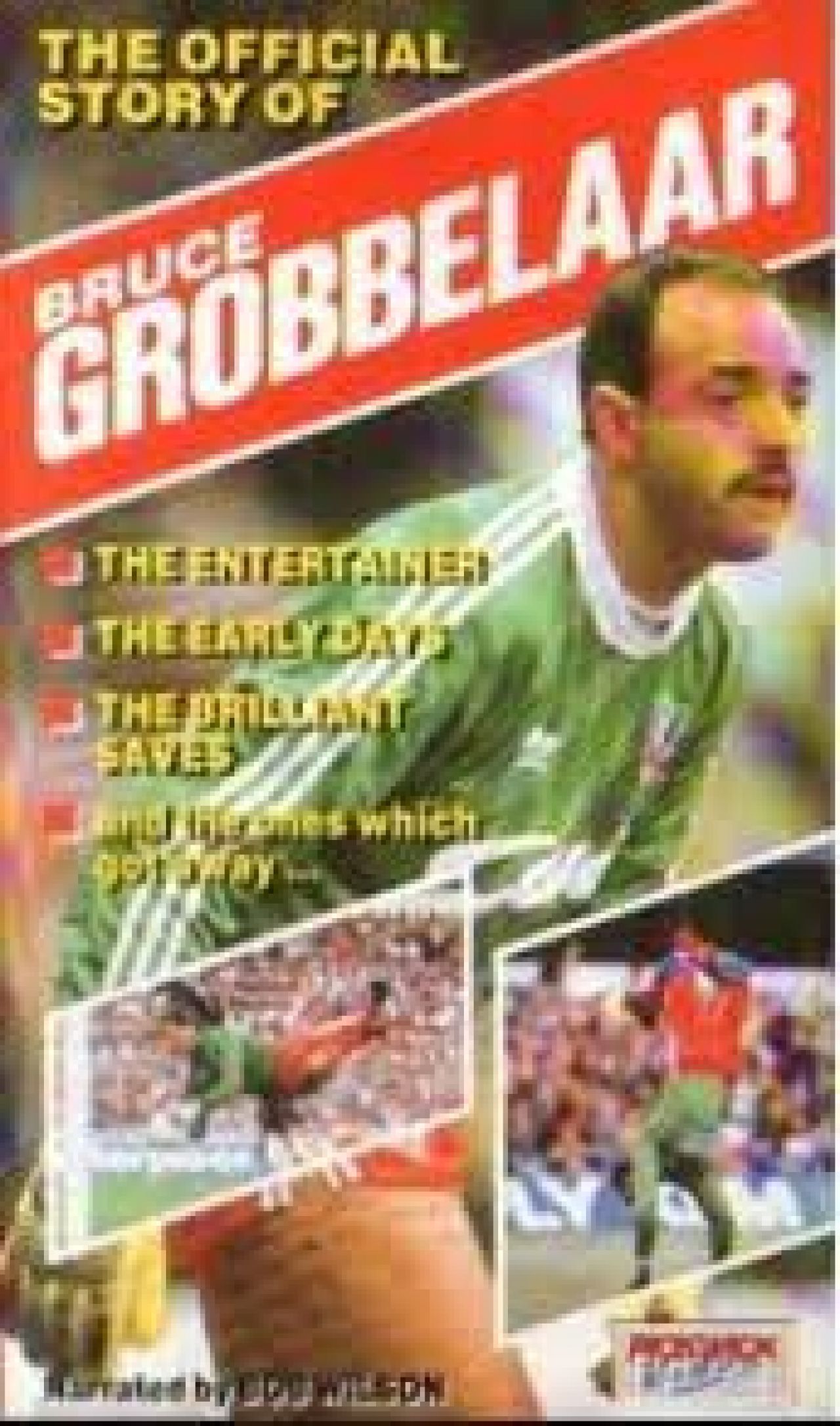 Bruce Grobbelaar the Official Story (1990) - naEKRANIE.pl