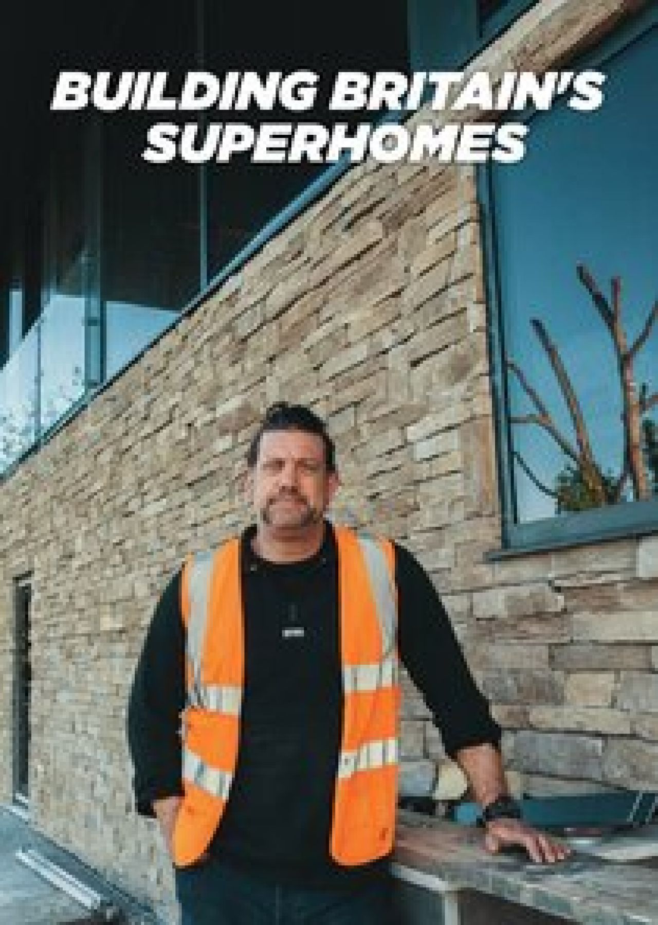 Building Britain's Superhomes - serial (2023)