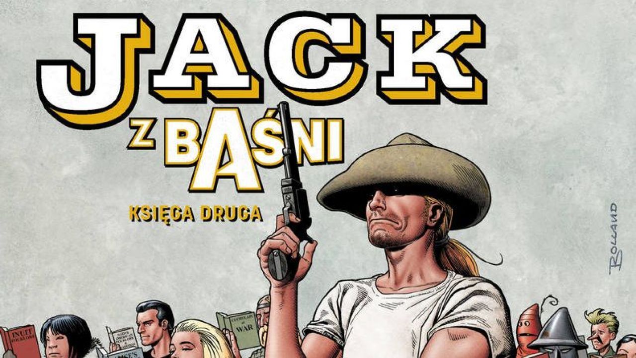 Jack z Baśni. Tom 2 - recenzja komiksu