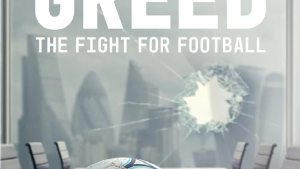 Super Greed: The Fight for Football (2022)