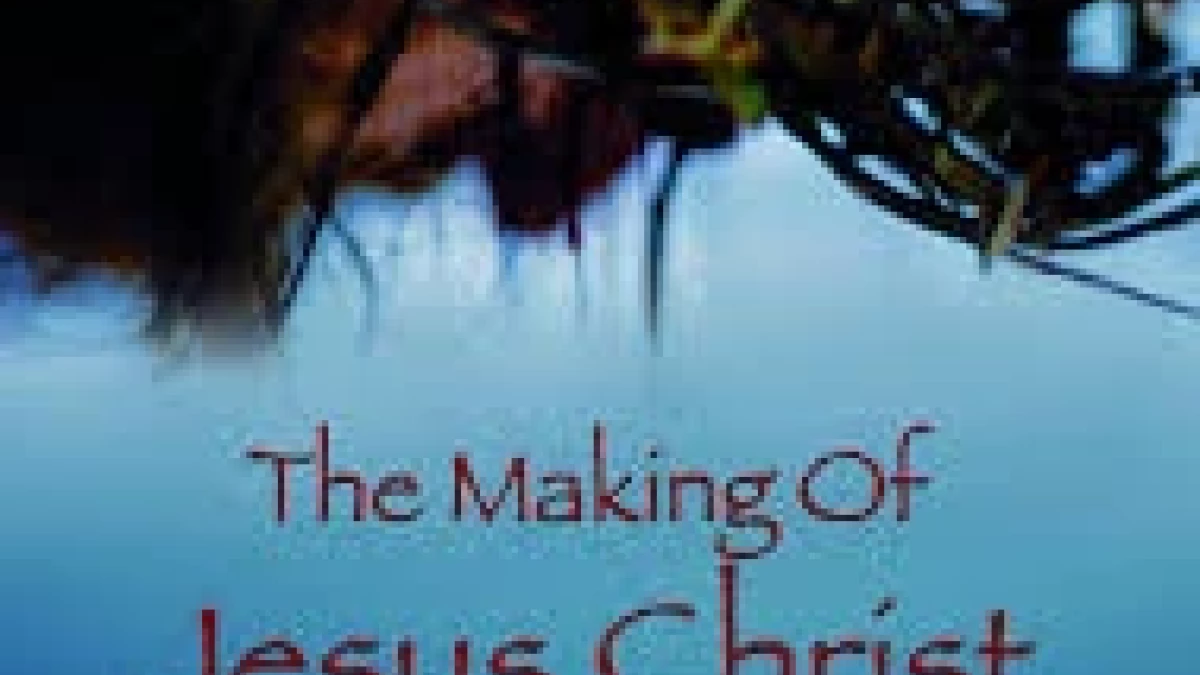 The Making of Jesus Christ (2013)