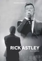 Rick Astley: Keep Singing (2016)