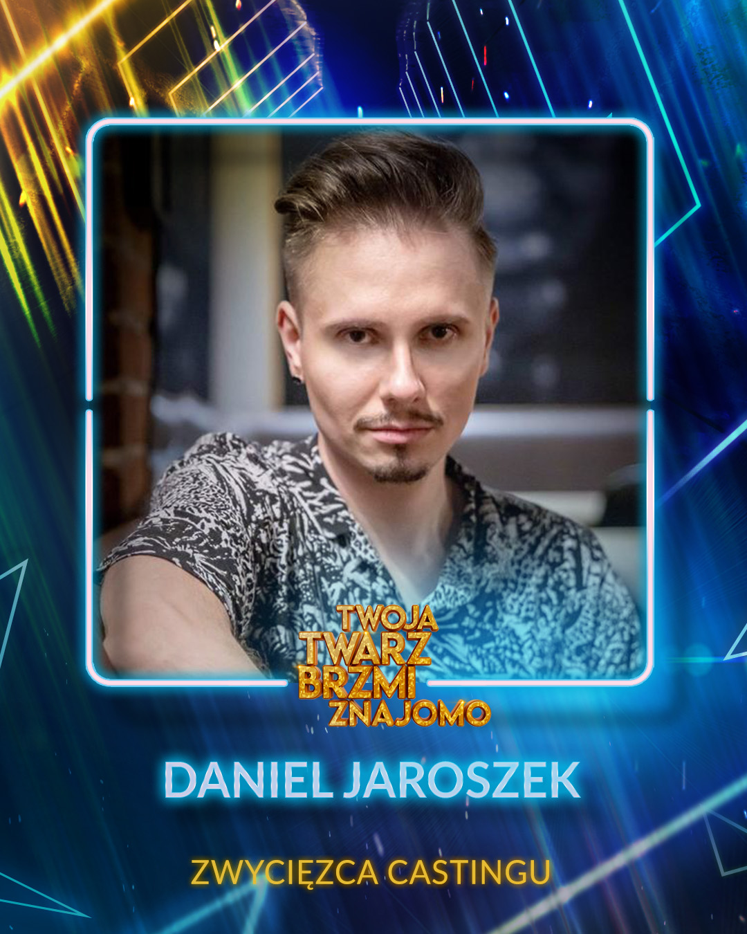 Daniel Jaroszek w TTBZ to pierwszy uczestnik spoza show businessu. Kim ...